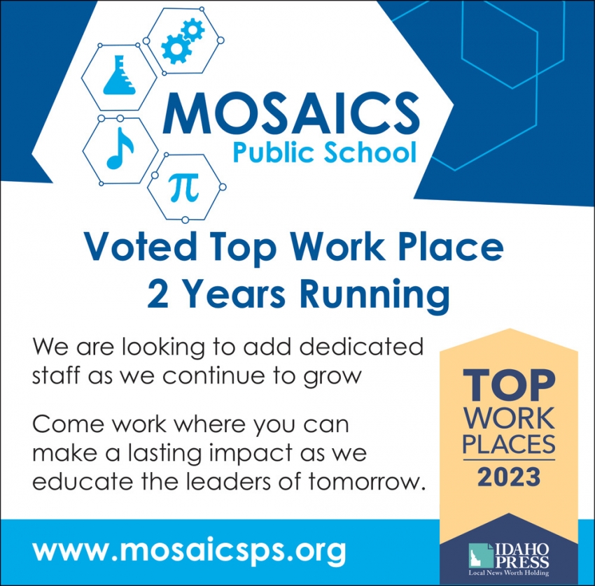 Voted Top Work Place 2 Years Running, Mosaics Public School, Caldwell, ID